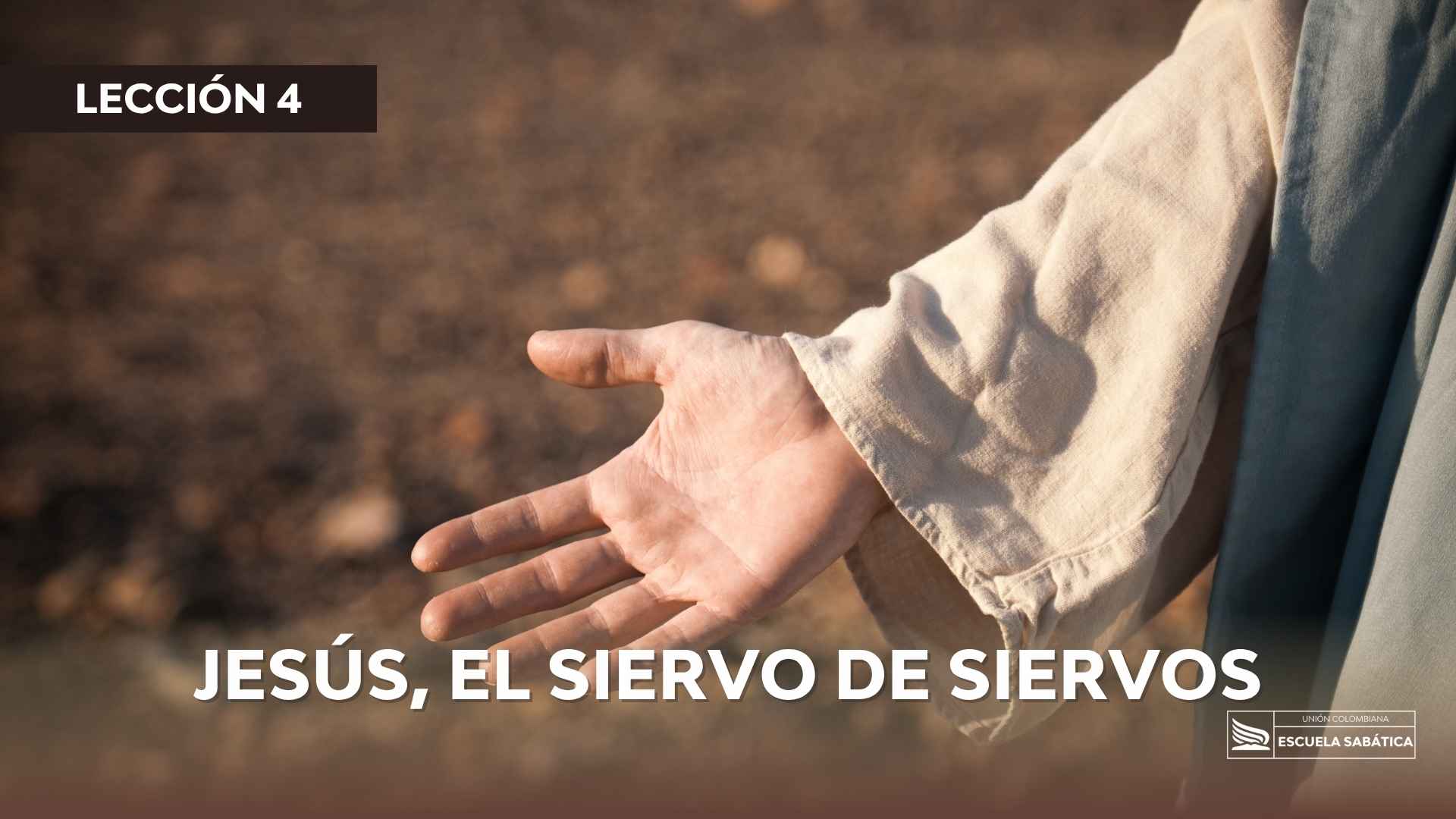 Jesús, el siervo de siervos. - ASDMR